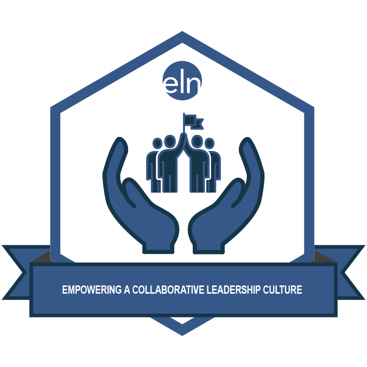 Empowering a Collaborative Leadership Culture - Ed Leaders Network (ELN)